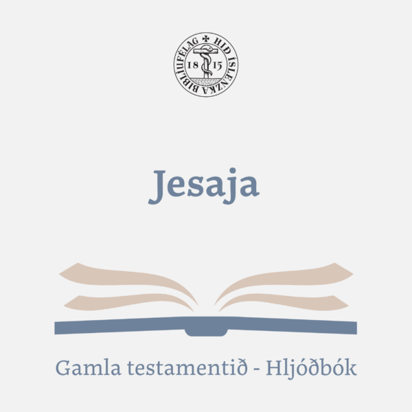 Hljóðbækur Biblíunnar | Hið íslenska biblíufélag