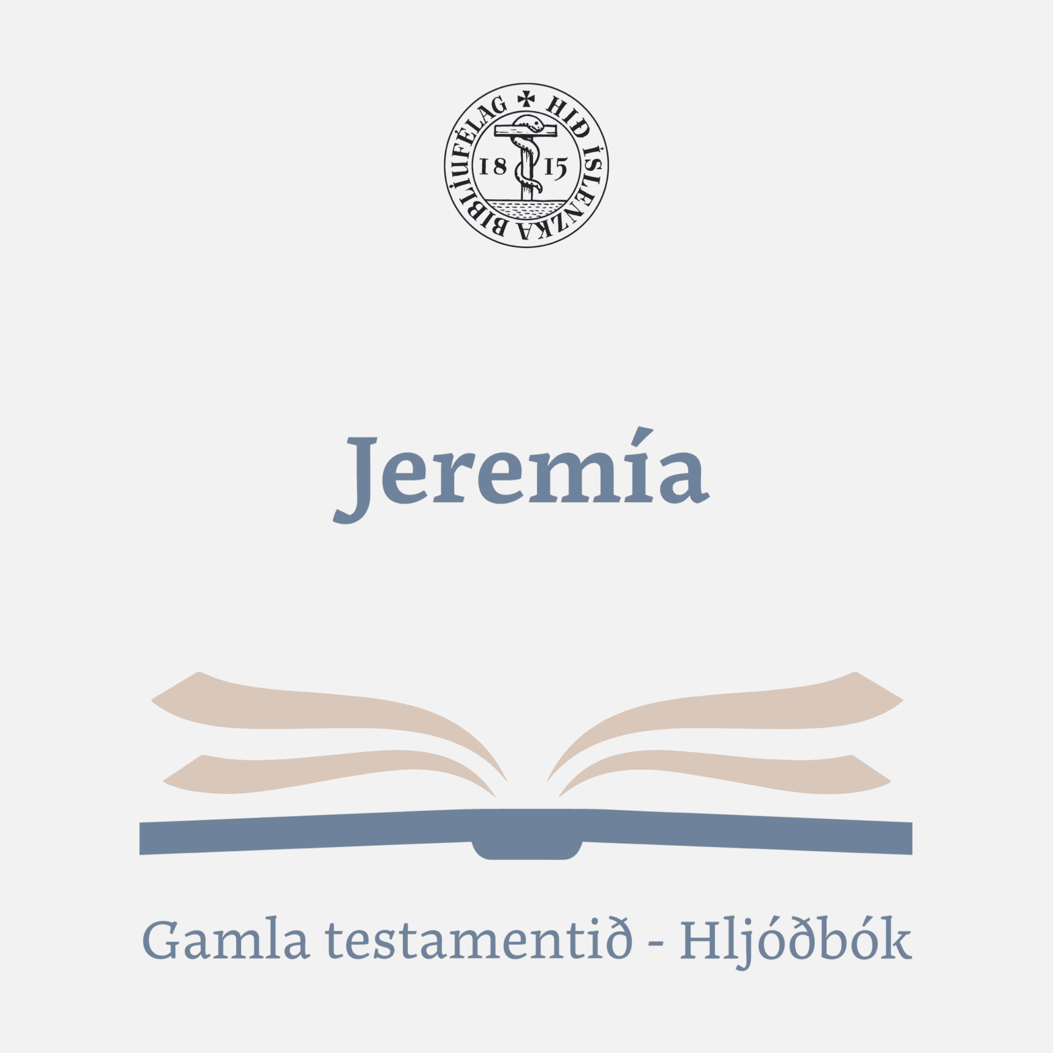 Jeremía - Hljóðbók | Hið íslenska biblíufélag